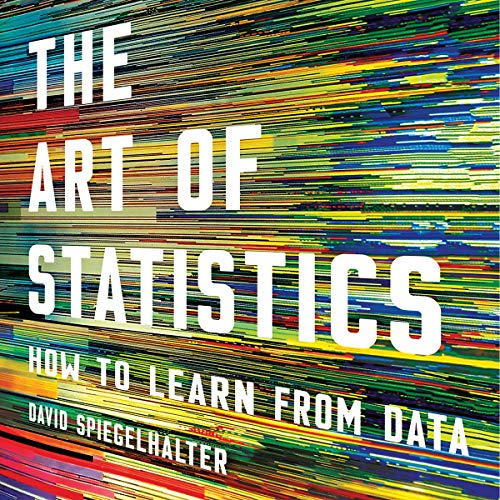 The art of statistics - Sir David Spiegelhalter - Bristol Health Partners